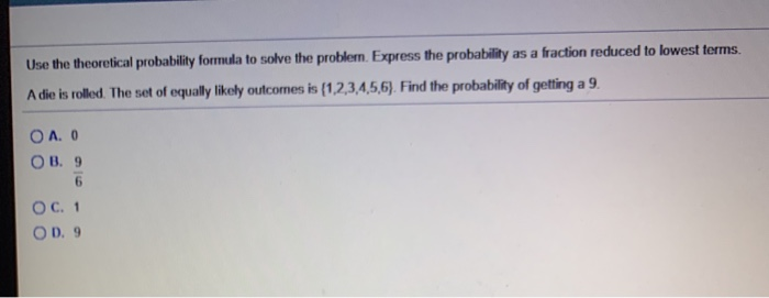 Solved Use the theoretical probability formula to solve the | Chegg.com