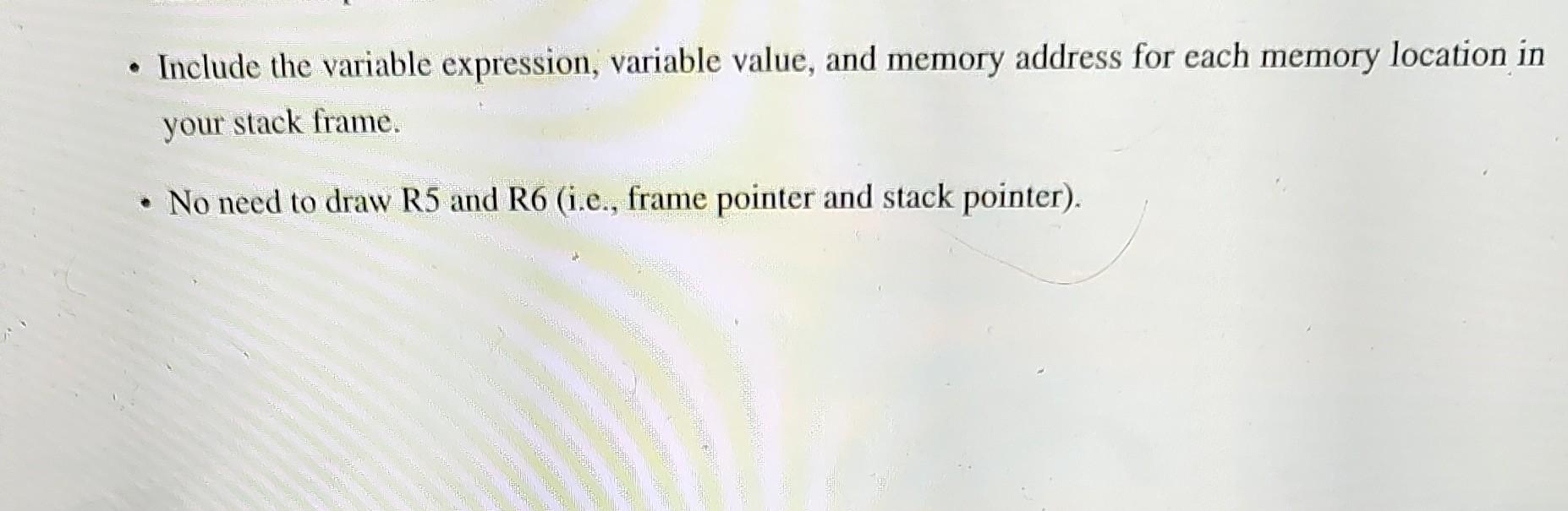 Solved - Include the variable expression, variable value, | Chegg.com