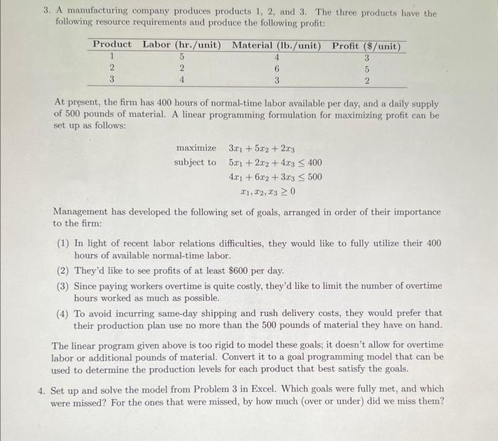 Solved 3. A manufacturing company produces products 1,2 , | Chegg.com