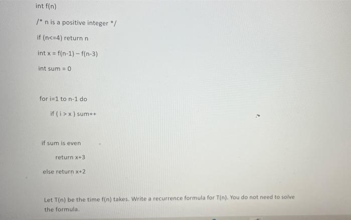 Solved int f(n) I∗n is a positive integer ∗ if (n