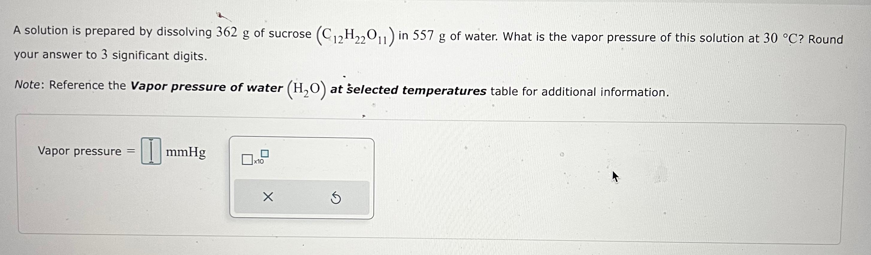 Solved A solution is prepared by dissolving 362g ﻿of sucrose | Chegg.com
