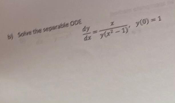 Solved a) Solve the first order linear ODE | Chegg.com