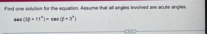 Solved Find one solution for the equation. Assume that all | Chegg.com