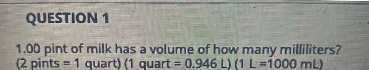 Solved QUESTION 11.00 ﻿pint of milk has a volume of how many | Chegg.com