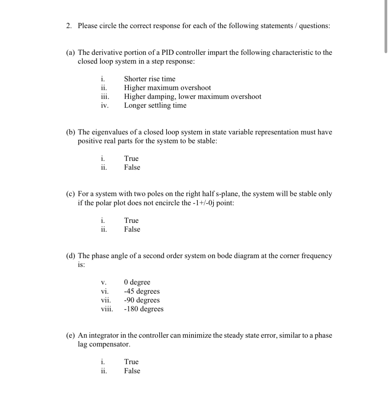 Solved Please circle the correct response for each of the | Chegg.com