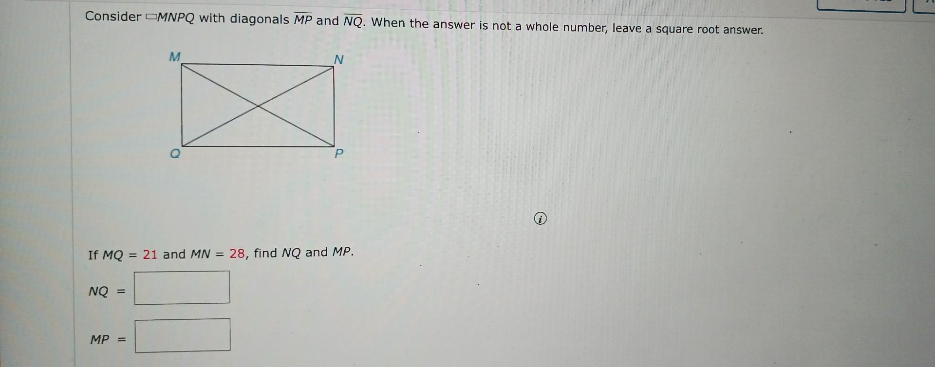 Solved Consider MNPQ with diagonals MP and NQ. When the | Chegg.com