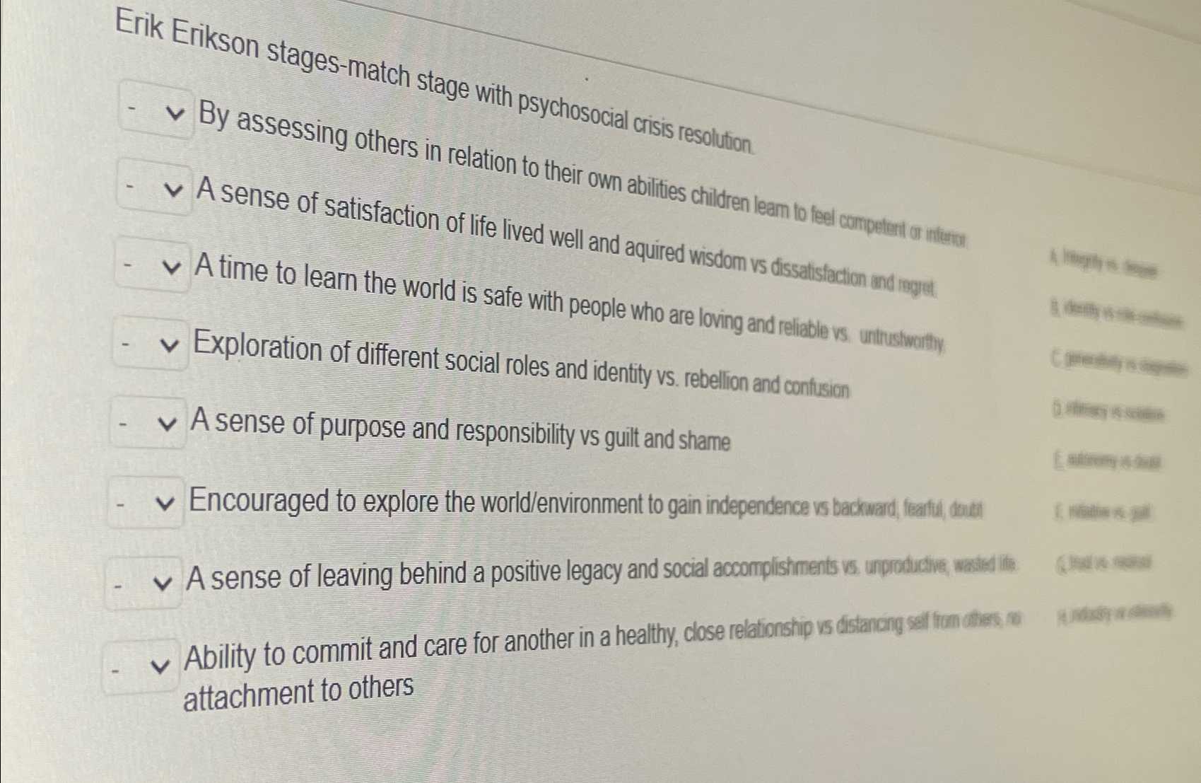 Solved Erik Erikson stages-match stage with psychosocial | Chegg.com