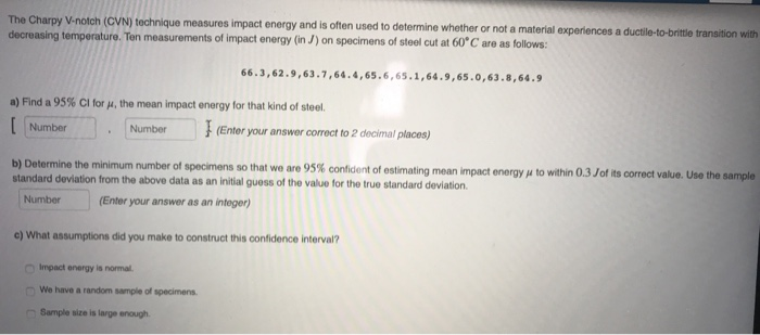 Solved The Charpy V-notch (CVN) technique measures impact | Chegg.com