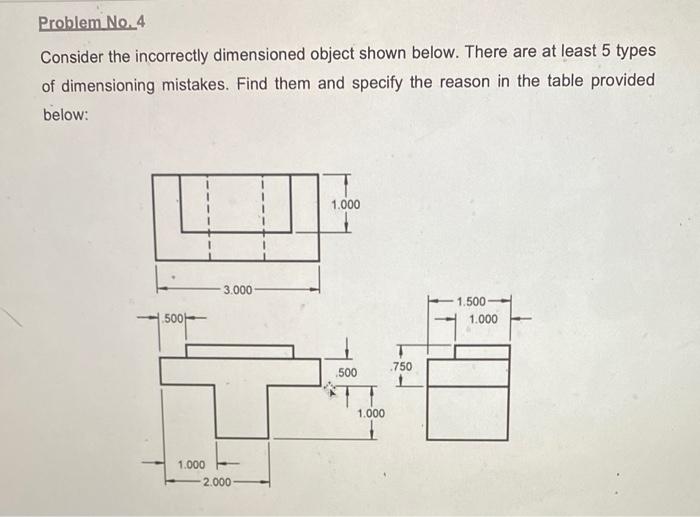 Solved Consider the incorrectly dimensioned object shown | Chegg.com