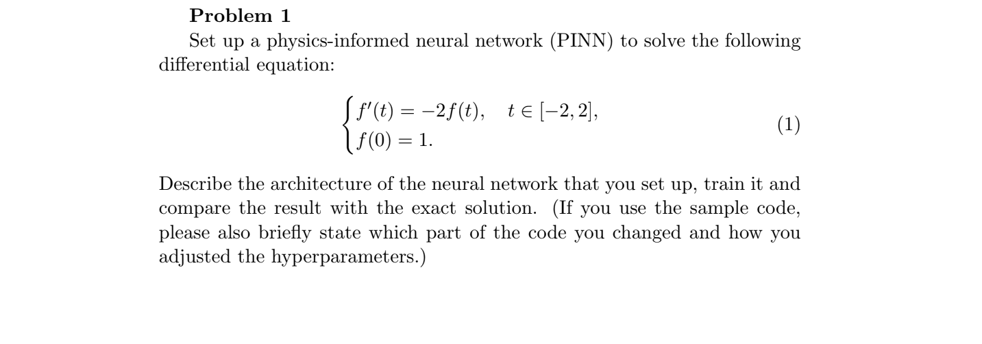 Solved Problem 1Set up ﻿a physics-informed neural network | Chegg.com