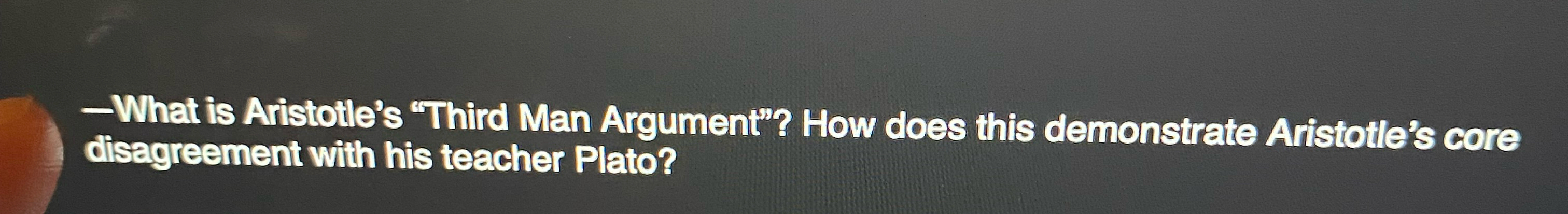 Solved -What is Aristotle's "Third Man Argument"? How does | Chegg.com