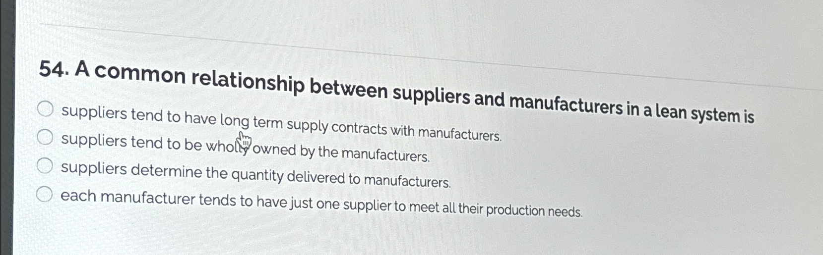 Solved A common relationship between suppliers and | Chegg.com