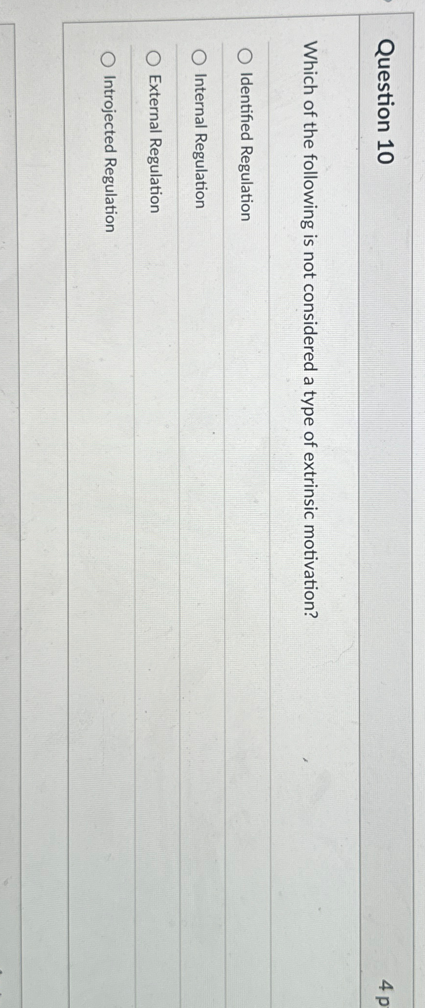 Solved Question 10Which of the following is not considered a | Chegg.com