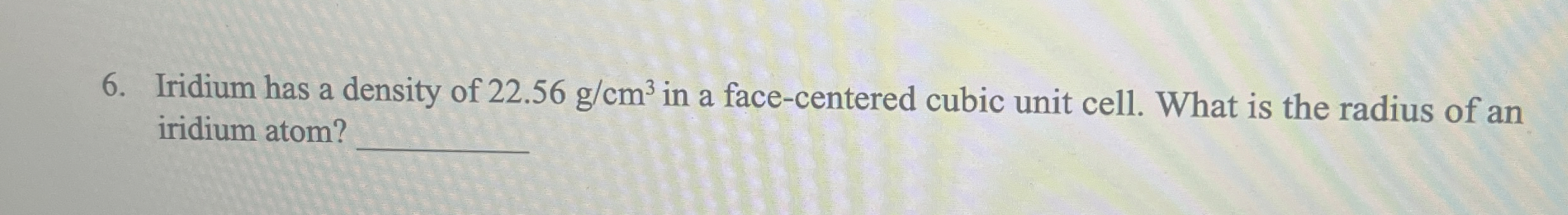 Solved Iridium has a density of 22.56gcm3 ﻿in a | Chegg.com