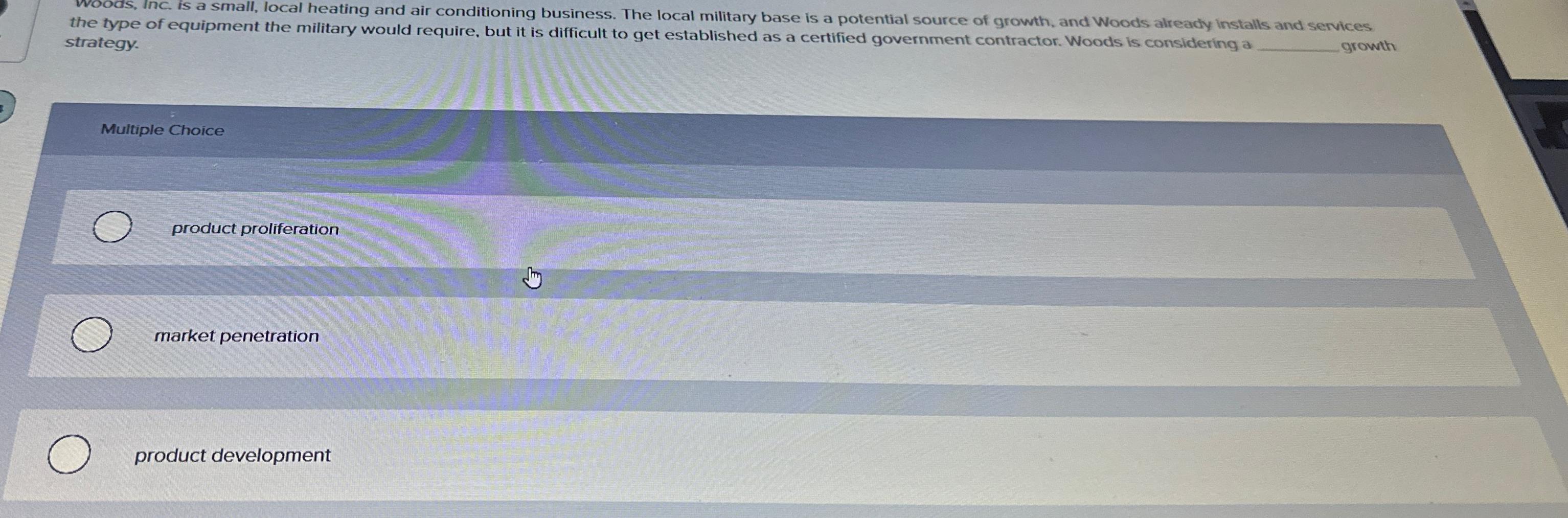 Solved strategy. growthMultiple Choiceproduct | Chegg.com