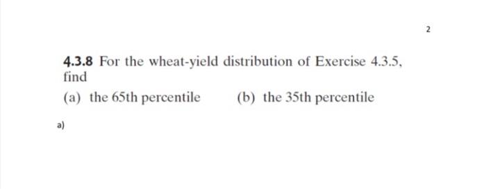 Solved Find the 65th percentile and the 35th percentile with | Chegg.com