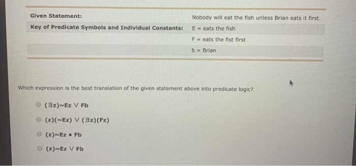 Solved Given Statement: Key of Predicate Symbols and | Chegg.com