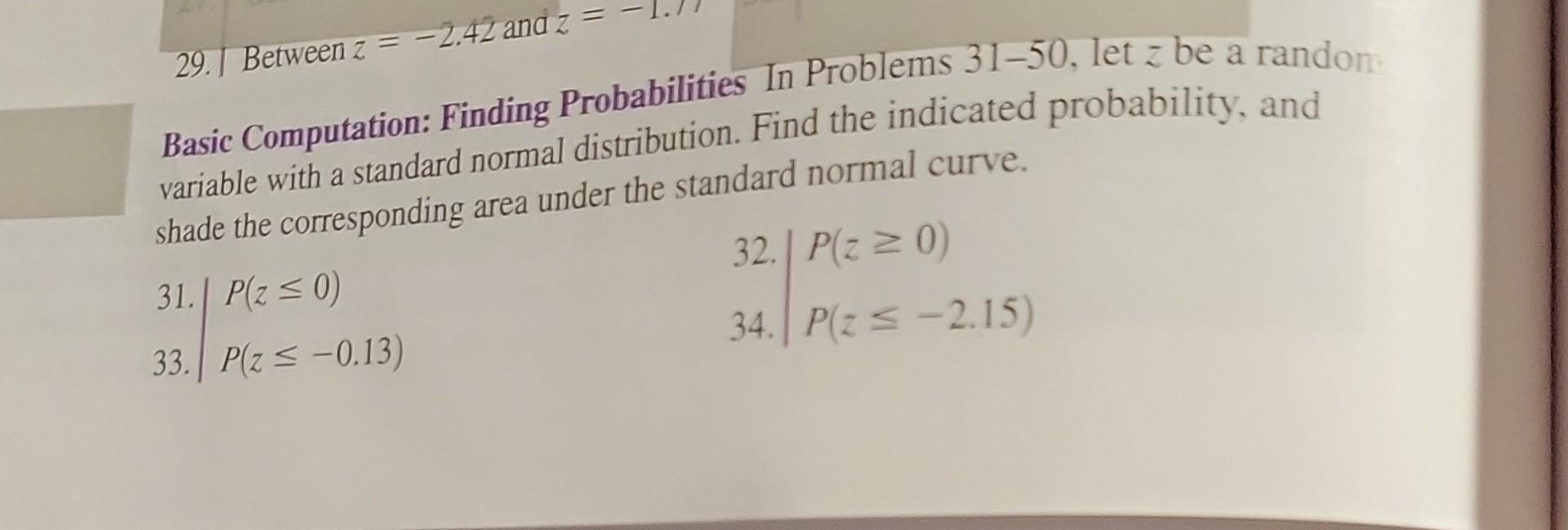 Solved 29.| Between z= Basic Computation: Finding | Chegg.com
