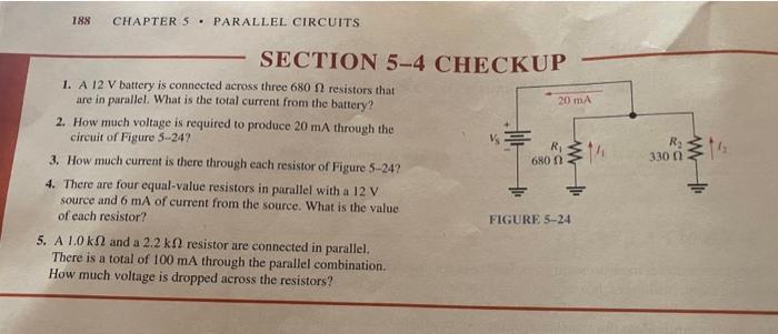 Solved 188 CHAPTER 5 - PARALLEL CIRCUITS SECTION 5-4 CHECKUP | Chegg.com Solved 188 CHAPTER 5 - PARALLEL CIRCUITS SECTION 5-4 CHECKUP | Chegg.com