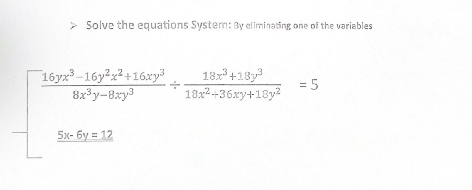 Solved Solve the equations System: By eliminating one of the | Chegg.com