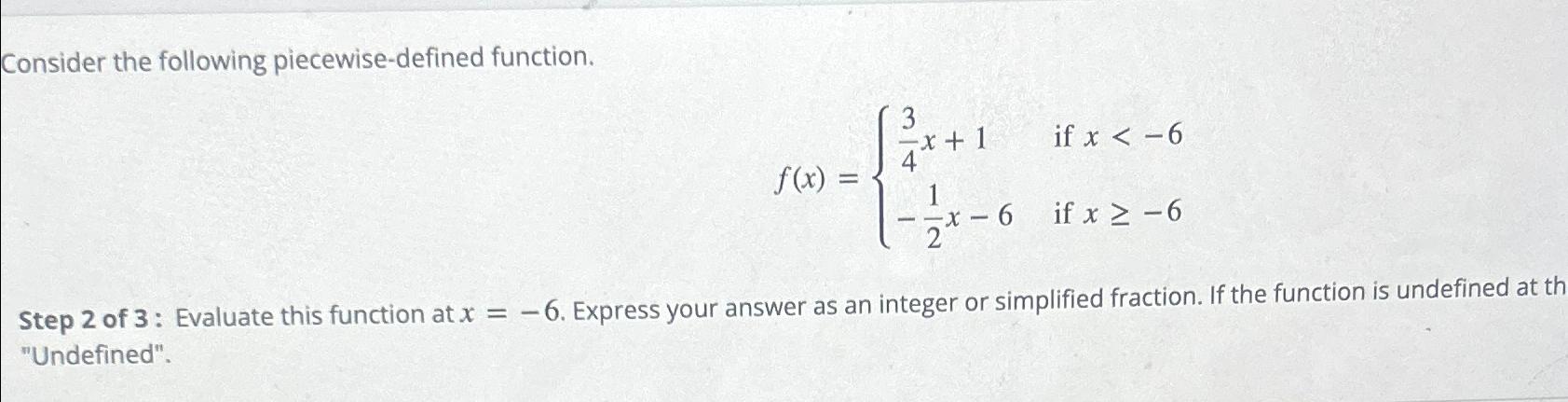 Solved Consider the following piecewise-defined | Chegg.com