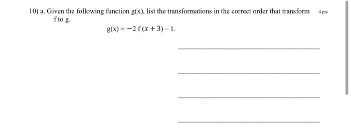Solved 10) a. Given the following function g(x), list the | Chegg.com