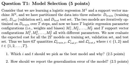 Solved Question T1: Model Selection (5 points) Consider that | Chegg.com