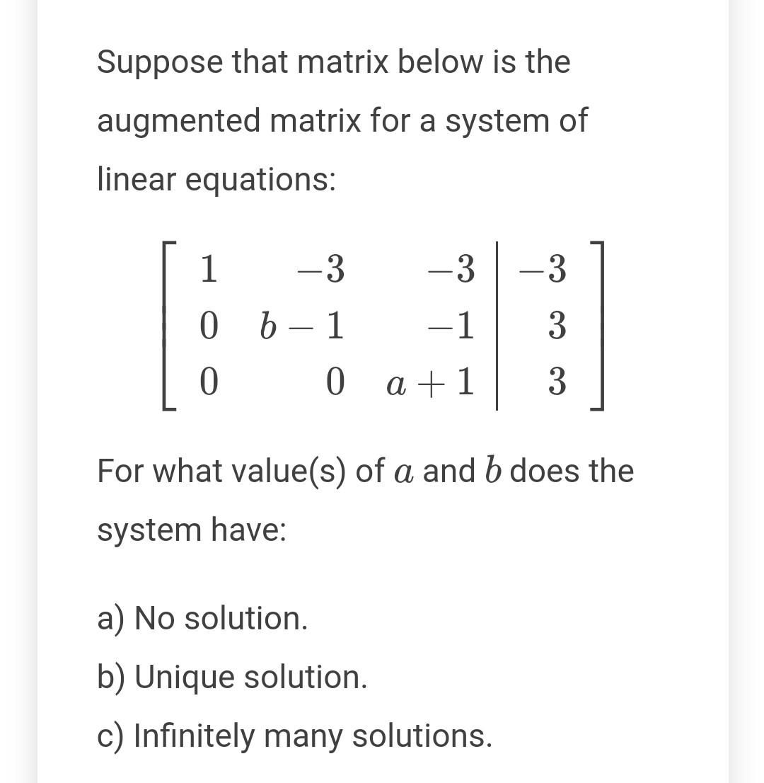 Solved Suppose that matrix below is the augmented matrix for | Chegg.com