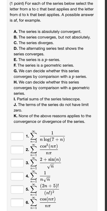 Solved (1 point) For each of the series below select the | Chegg.com