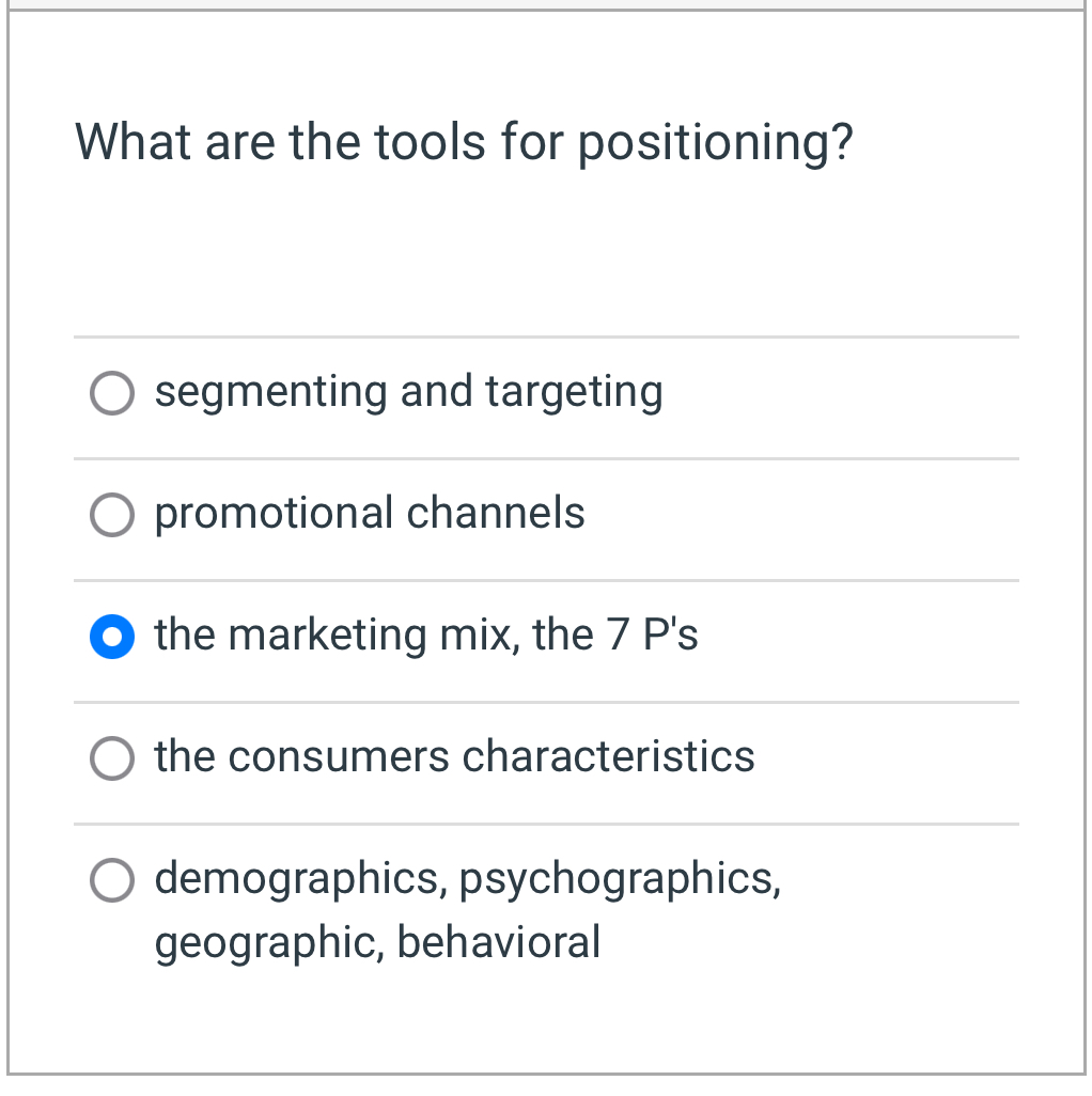 Solved What are the tools for positioning?segmenting and | Chegg.com