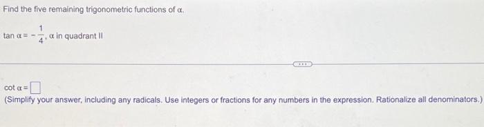 Solved Find the five remaining trigonometric functions of a. | Chegg.com