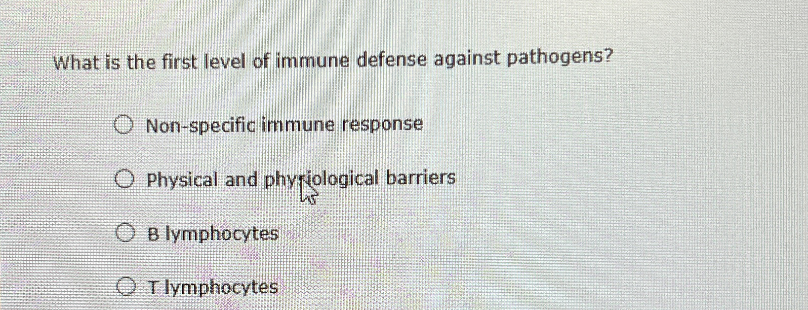 Solved What is the first level of immune defense against | Chegg.com