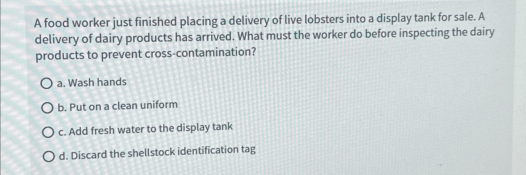 Solved A food worker just finished placing a delivery of | Chegg.com