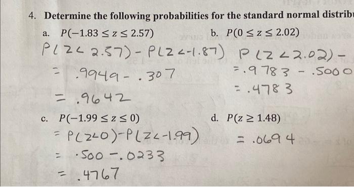 Solved 4. Determine the following probabilities for the | Chegg.com