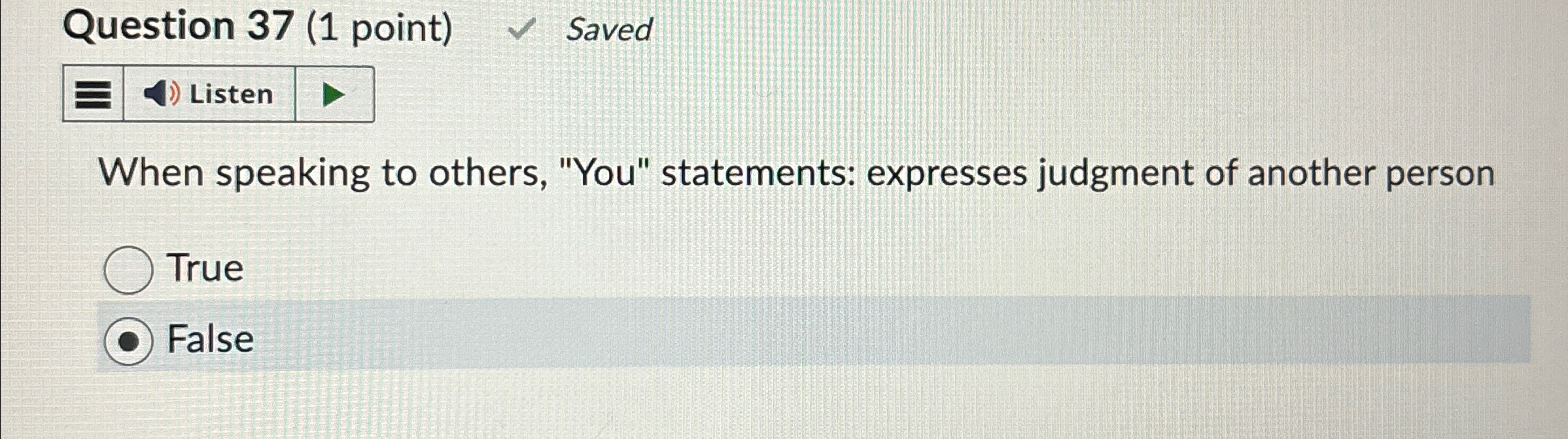 Solved Question 37 (1 ﻿point) ﻿Saved When speaking to | Chegg.com