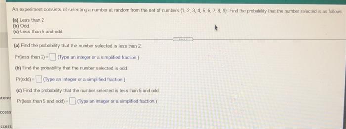 Solved An experiment consists of selecting a number at | Chegg.com