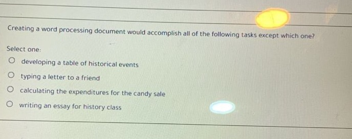 Solved Creating a word processing document would accomplish | Chegg.com