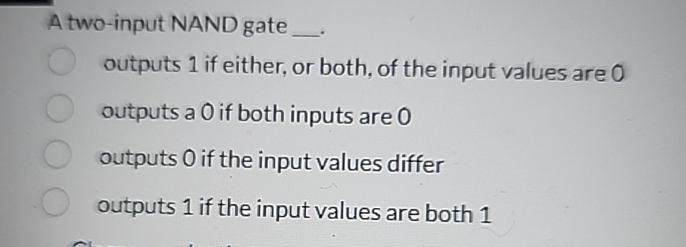 Solved A two-input NAND gate q,outputs 1 ﻿if either, or | Chegg.com