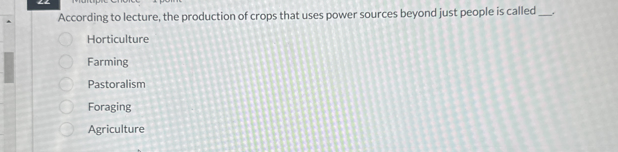 Solved According to lecture, the production of crops that | Chegg.com