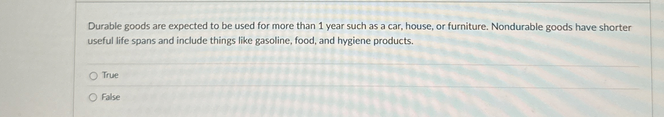 Solved Durable goods are expected to be used for more than 1 | Chegg.com