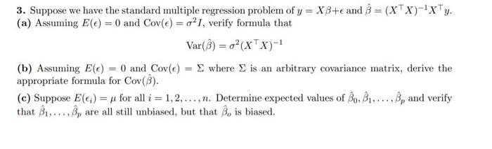 Solved Suppose We Have The Standard Multiple Regression 7790