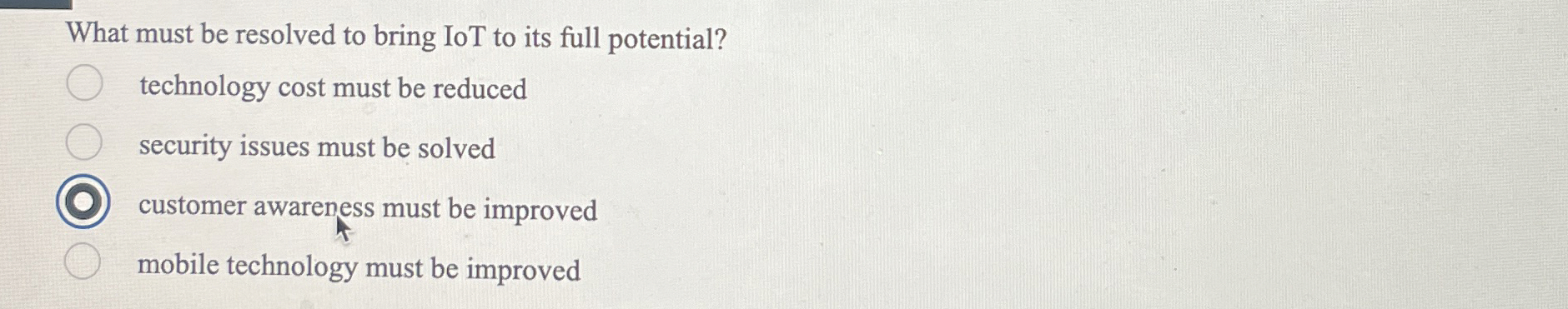 Solved What must be resolved to bring IoT to its full | Chegg.com