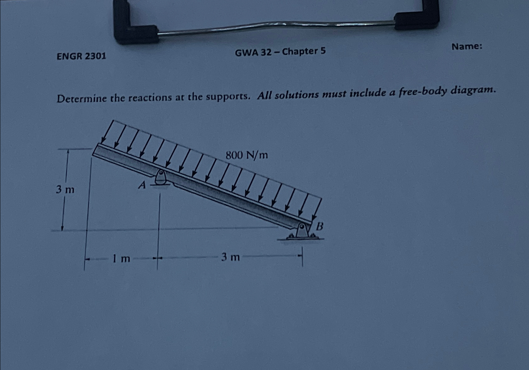 Solved ENGR 2301GWA 32 - ﻿Chapter 5Name:Determine the | Chegg.com