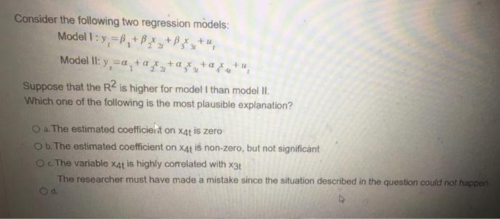 Solved Consider the following two regression models: Model | Chegg.com