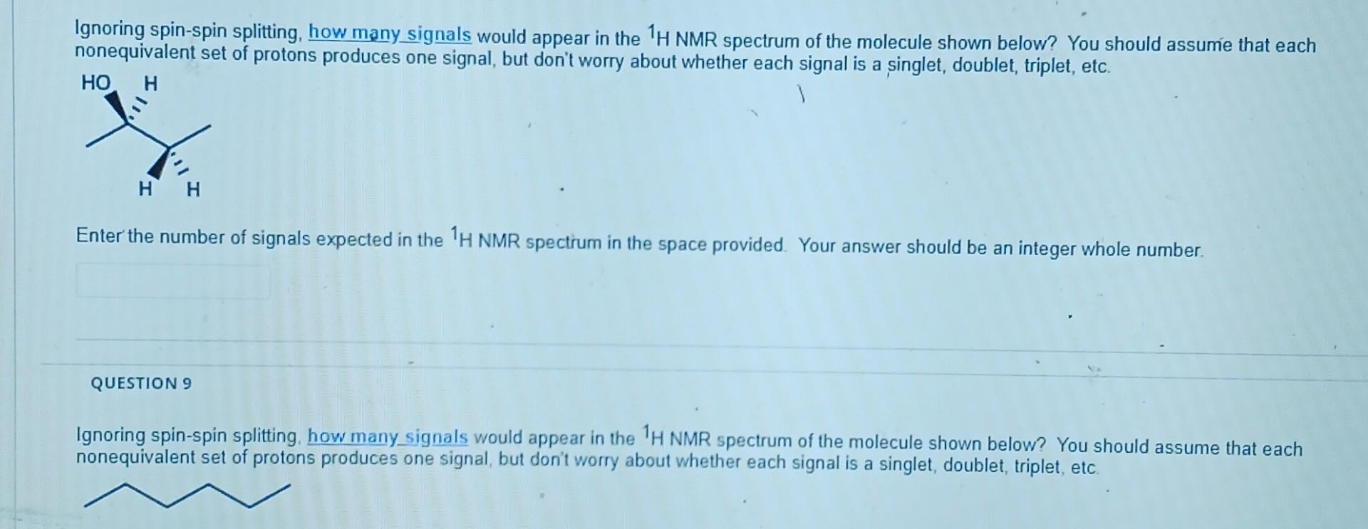 Solved Ignoring spin-spin splitting, how many signals would | Chegg.com