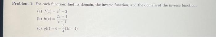 Solved Problem 1 For Each Function Find Its Domain The