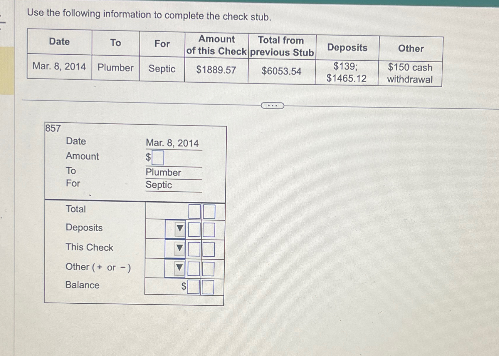 Use the following information to complete the check | Chegg.com