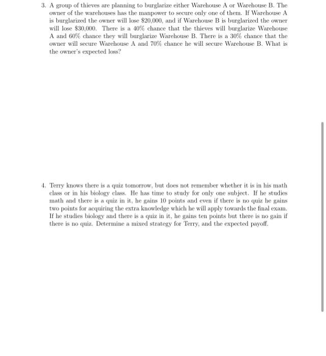 Solved 3. A group of thieves are planning to burglarize | Chegg.com