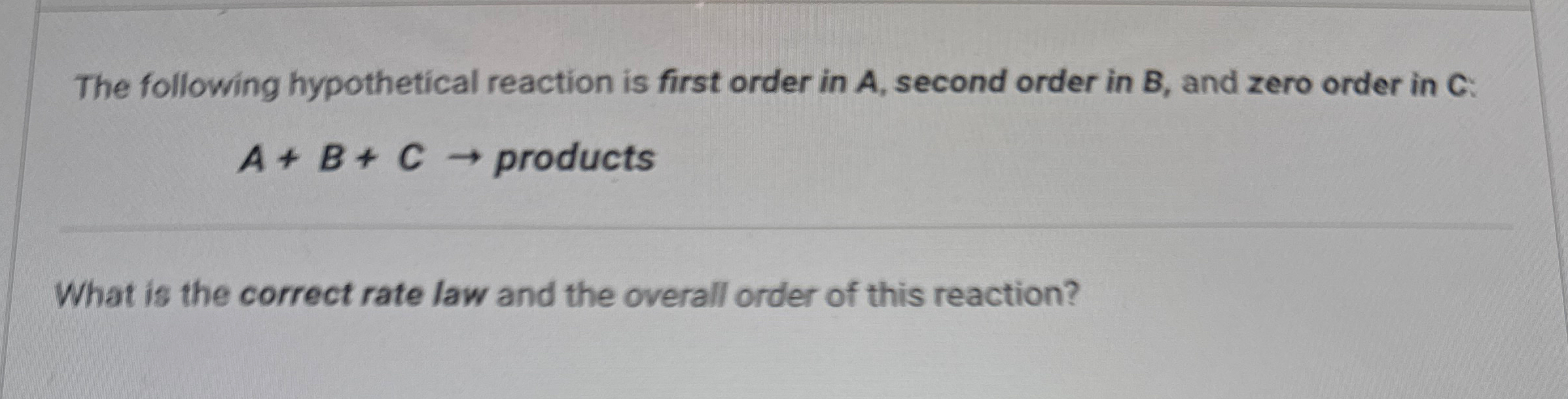 Solved The following hypothetical reaction is first order in | Chegg.com