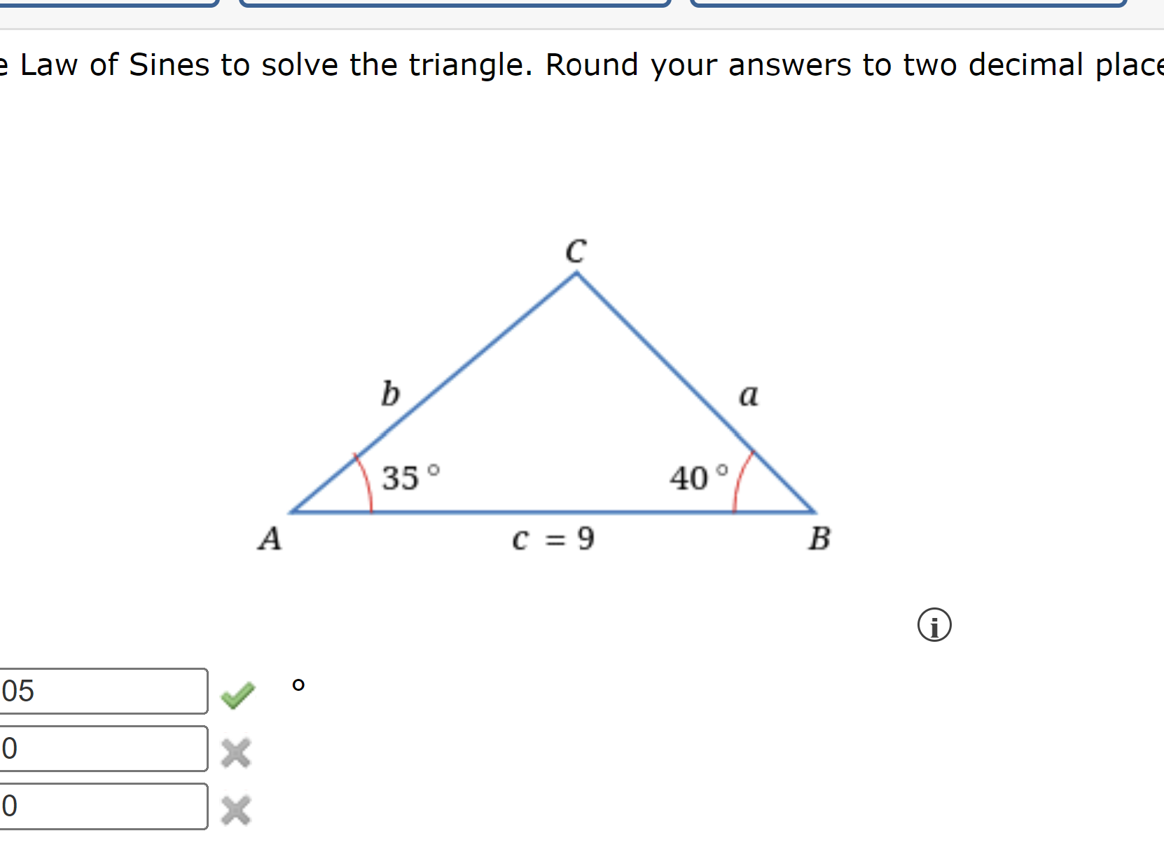 Solved Law of Sines to solve the triangle. Round your | Chegg.com